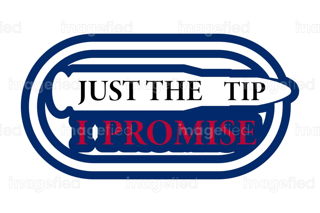 Just the tip I promise svg stickers labels gun bullet meme for t shirt ...