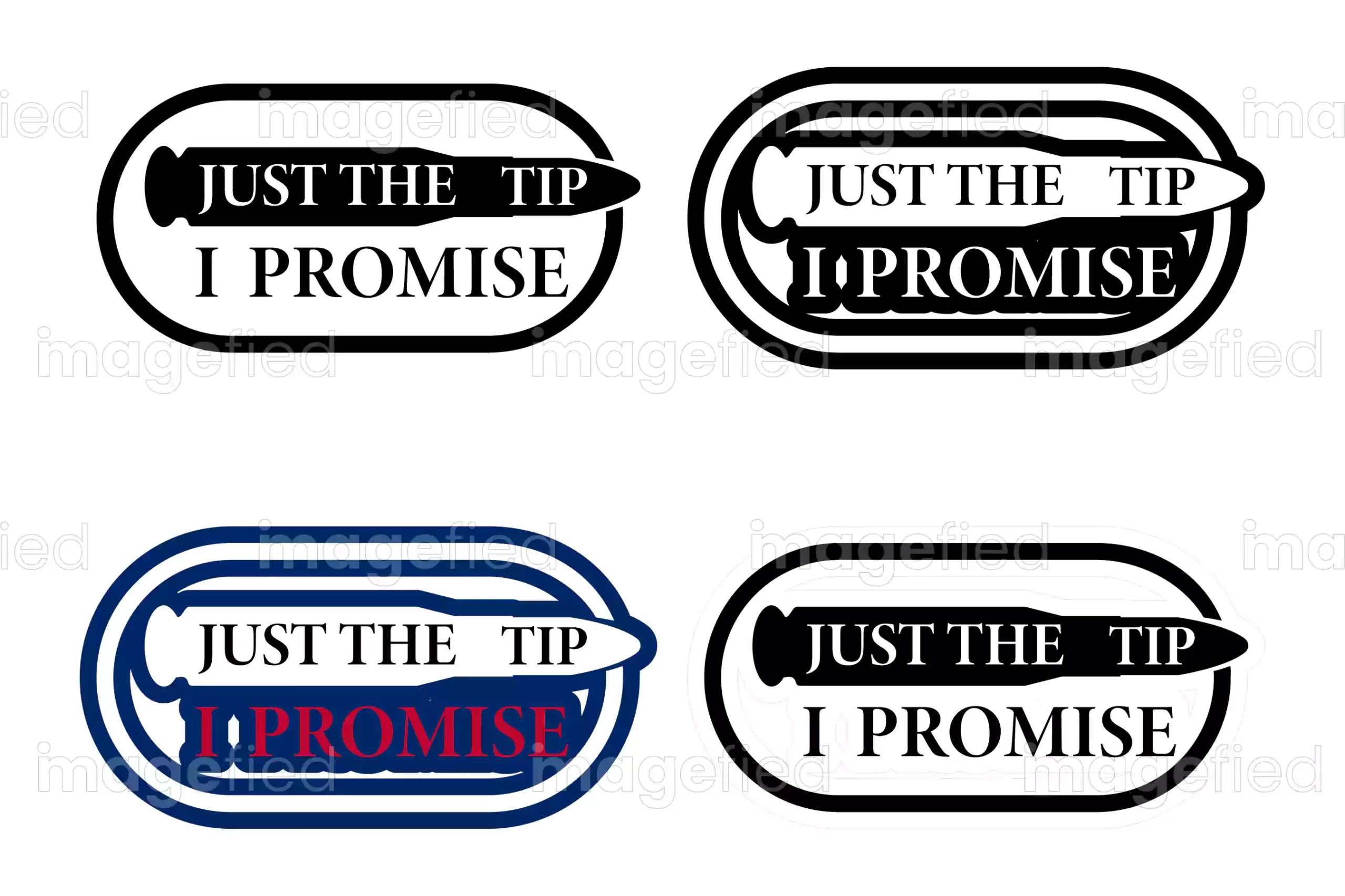 Just the tip I promise svg stickers labels gun bullet meme for t shirt ...