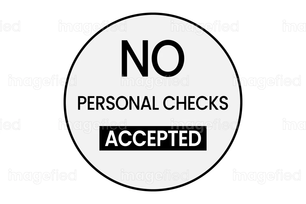 No personal checks accepted sign, for shop, retail store, shopping ...