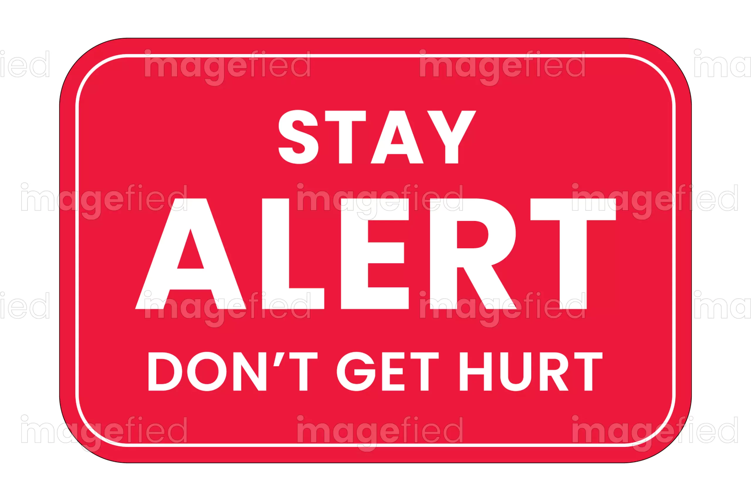 Stay alert sign stickers digital downloadable file, stay alert dont get ...