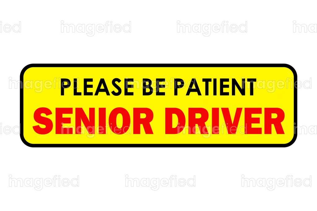 Please Be Patient Senior Driver Sign Stickers Printable, Old Driver ...