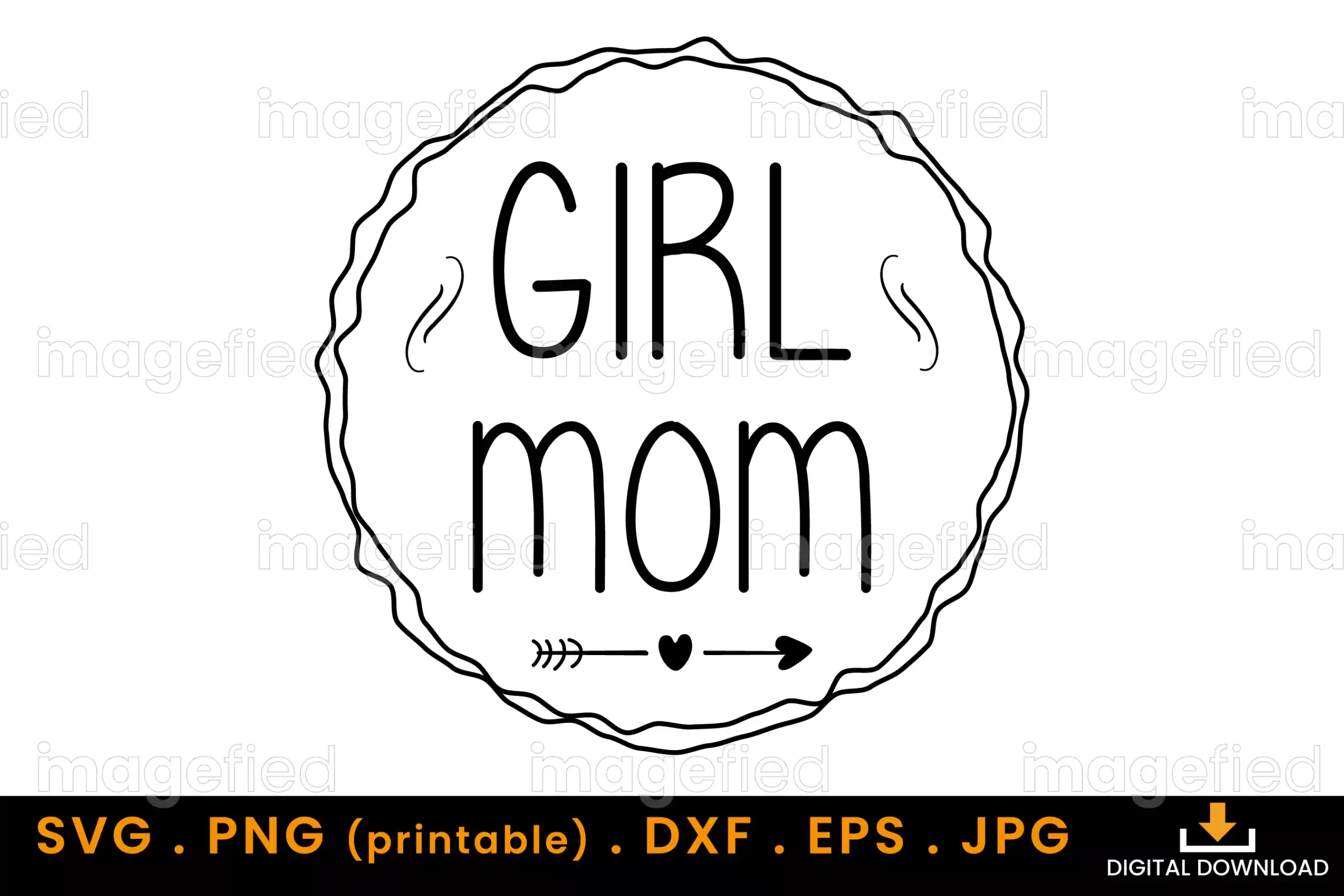 Girl Mom Svg, Mama Svg Files, Heart Arrow Design, Girl's Mama Life, For ...