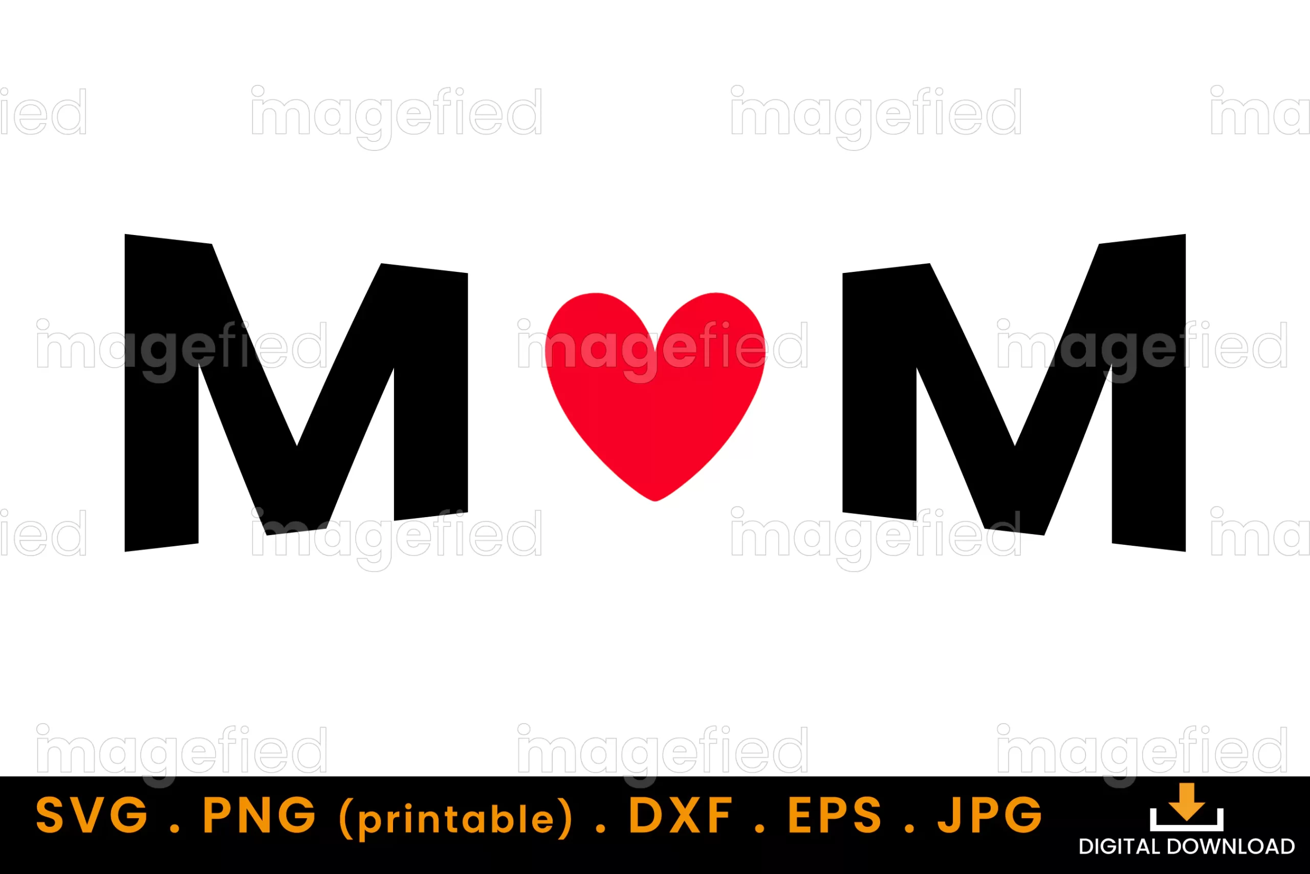 Mom Svg, Mother Day Heart Shape Love Svg, Mama Svg Bold Design, use on ...