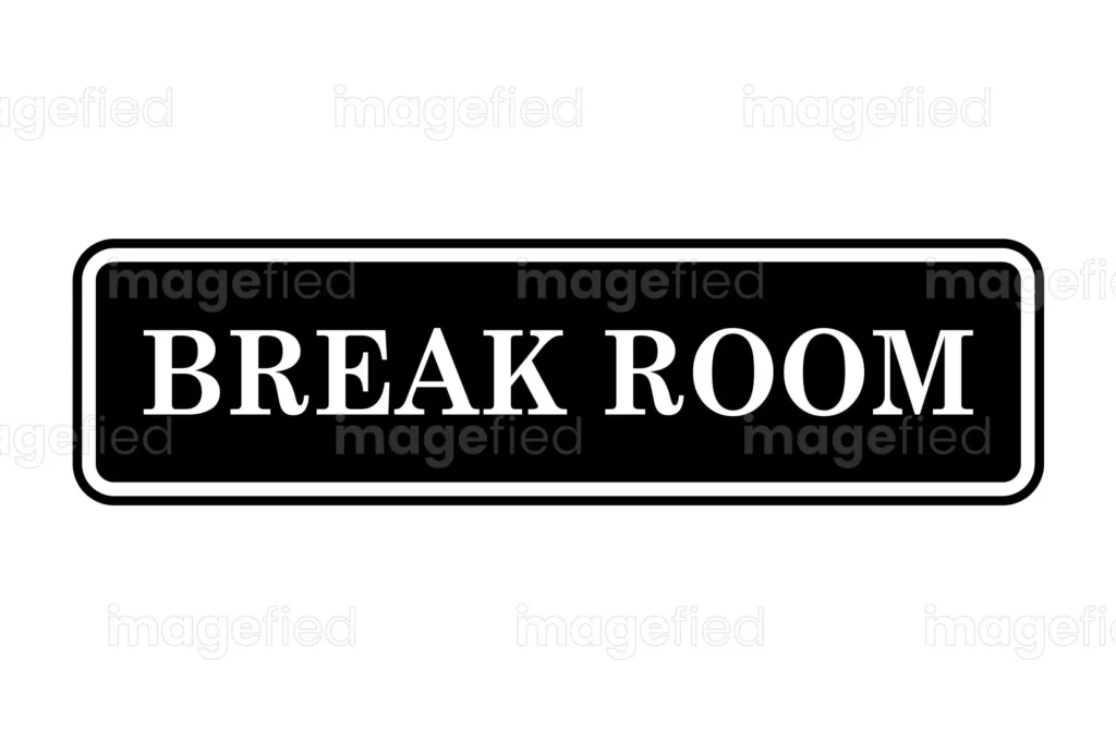 Break Room Sign, Sticker, Vector Stock Illustration - Imagefied