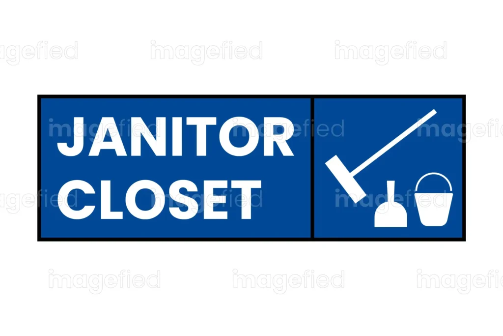 Janitor Closet Sign, Sticker, Poster, Label, Vector - Imagefied