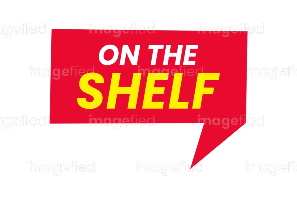 On The Shelf Sign, Sticker, Banner, Poster, Vector Illustration - Imagefied