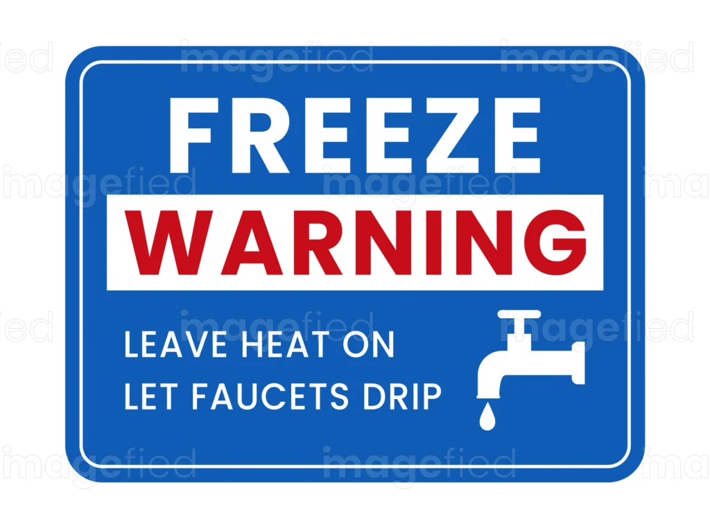 Freeze Warning Sign, Leave Heat on, Let Faucets Drop, Vector ...