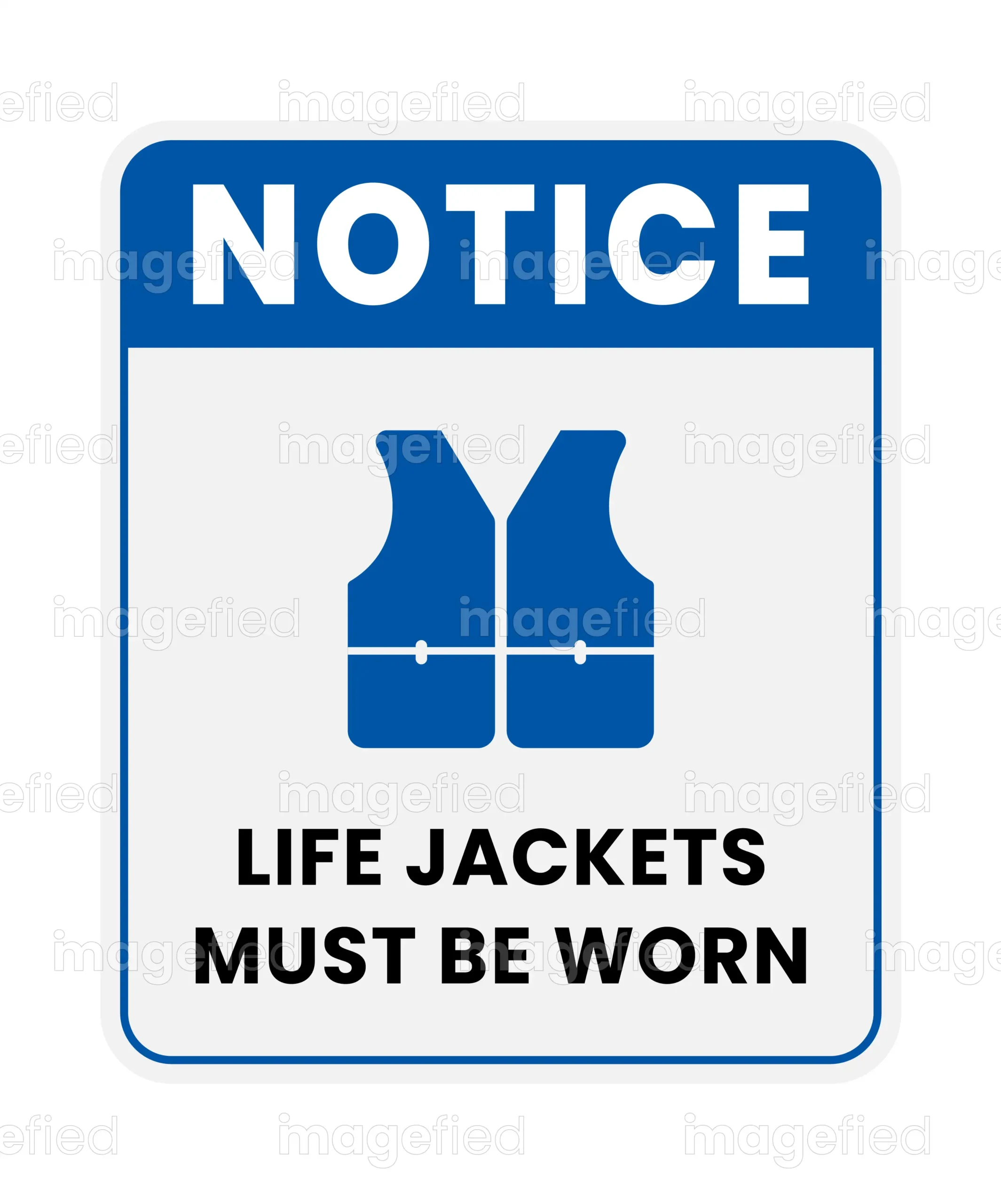 Notice Life Jackets Must Be Worn, Safety Decal, Sticker, Vector - Imagefied